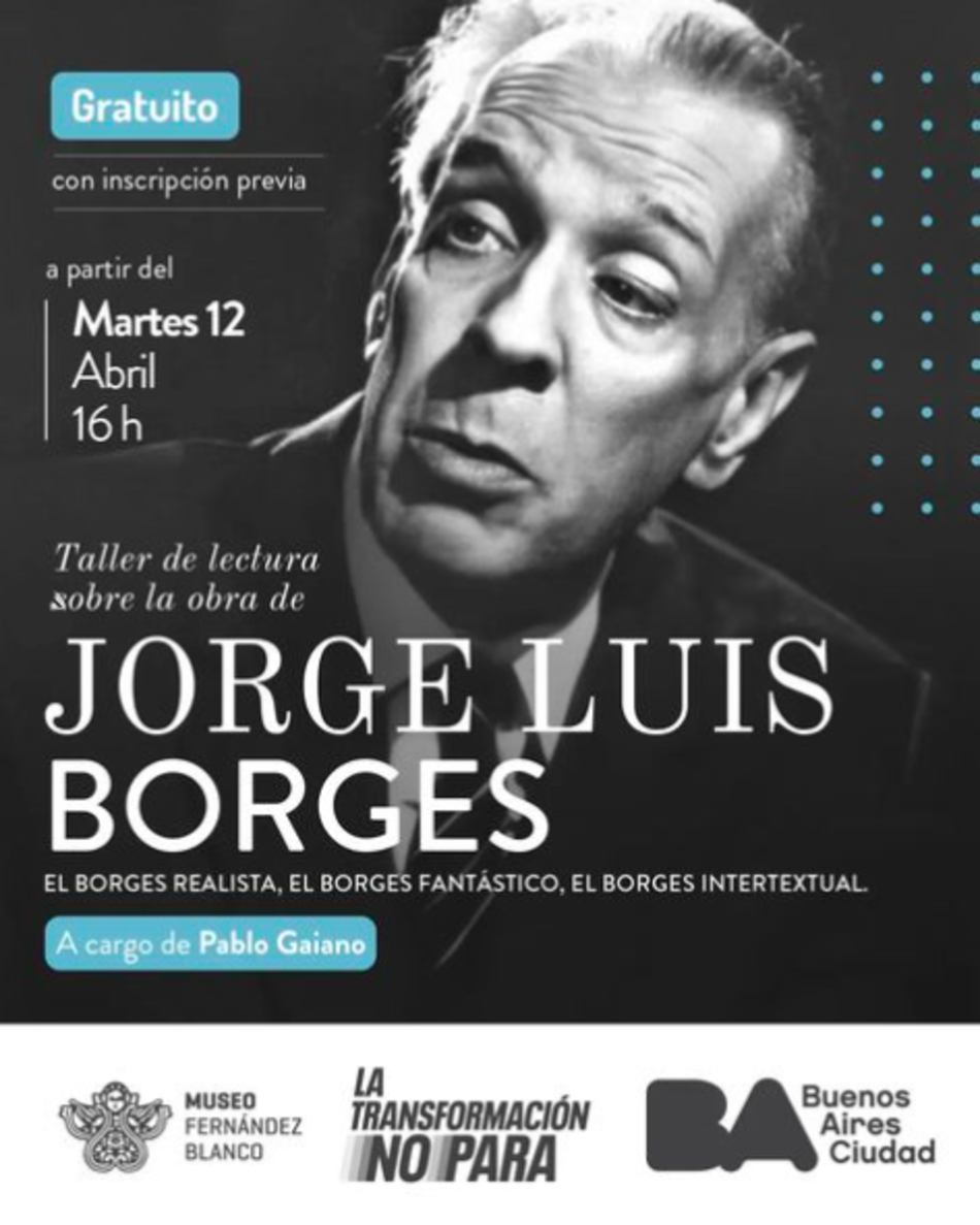 Taller De Lectura Sobre La Obra De Jorge Luis Borges
