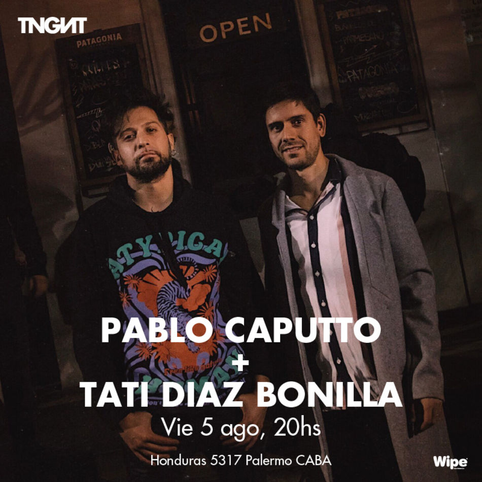 Pablo Caputto y Tati Díaz Bonilla En Vivo