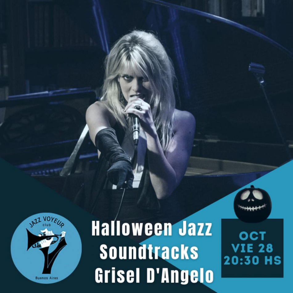 Halloween Jazz Soundtracks + Grisel D´Angelo En Jazz Voyeur Club