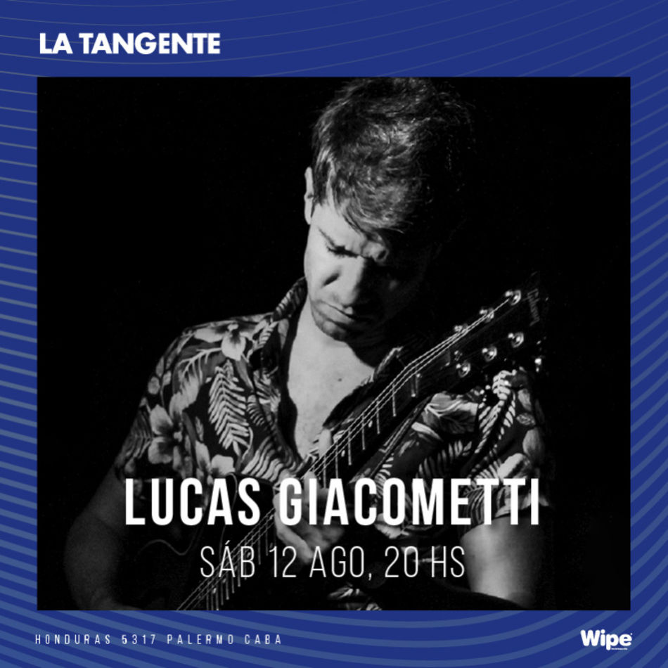 Lucas Giacometti En La Tangente