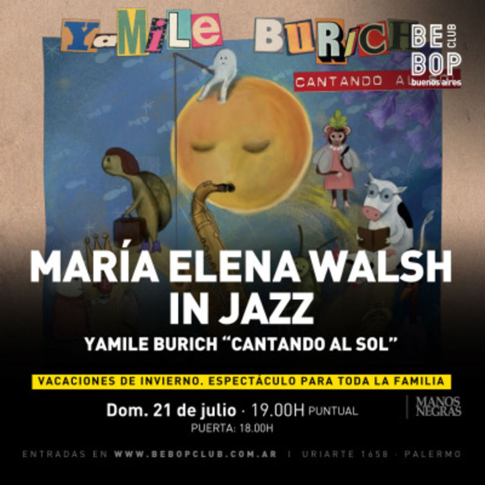 María Elena Walsh In Jazz: Yamile Burich "Cantando Al Sol"